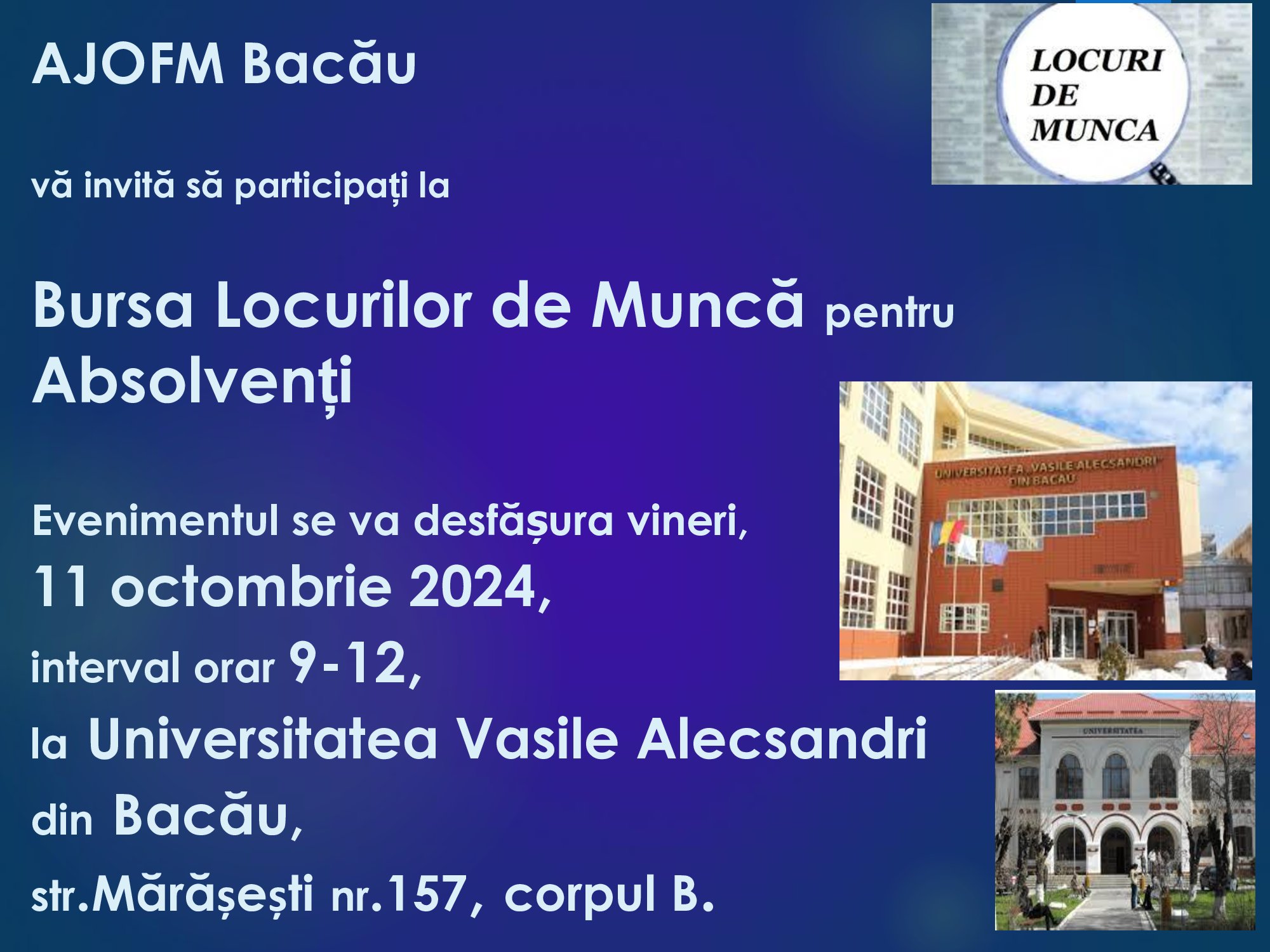 Bursa locurilor de muncă pentru absolvenți – AJOFM Bacău